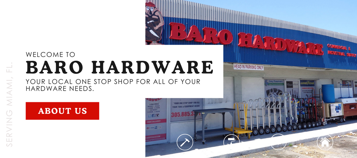 Hardware Store - Miami, FL - Baro Hardware